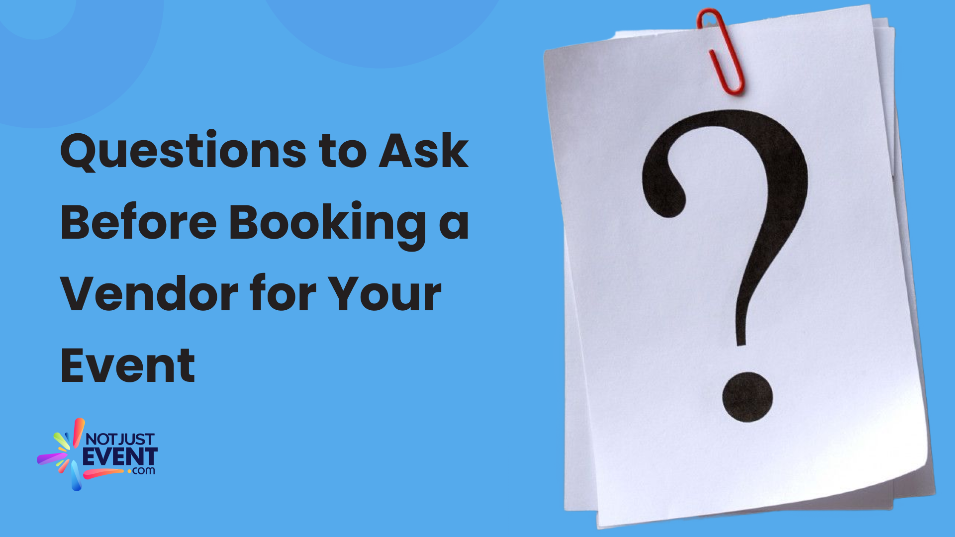 Questions to Ask Before Booking Vendors for Your Event